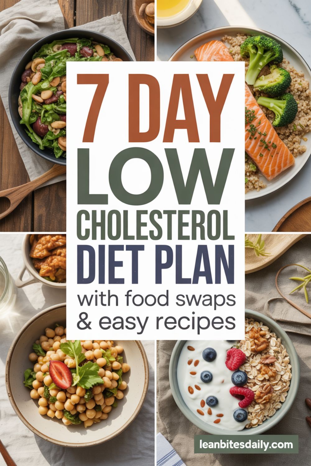 7-Day Low Cholesterol Diet Plan (With Food Swaps & Easy Recipes)